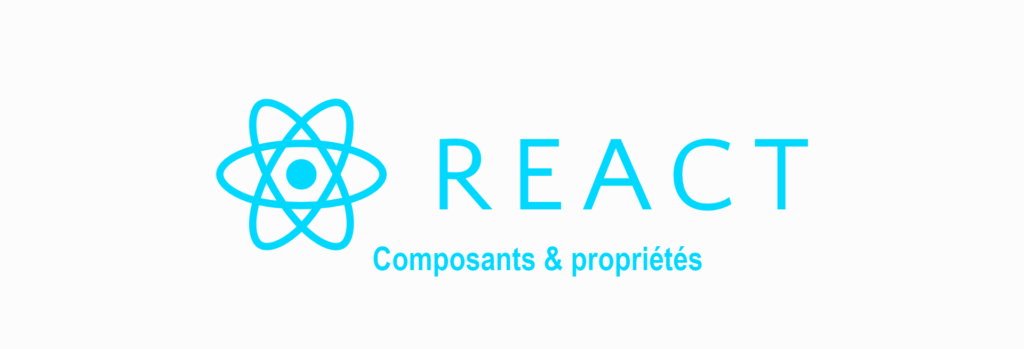 Commencer avec React - ce qu'il faut installer - Developpement Web facile